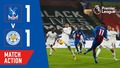 Crystal Palace 1-1 Leicester City | Match Action - Crystal Palace F.C.