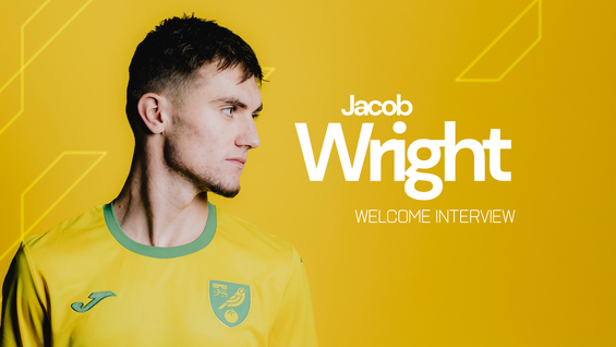 FIRST INTERVIEW | Jacob Wright signs for City - Norwich City